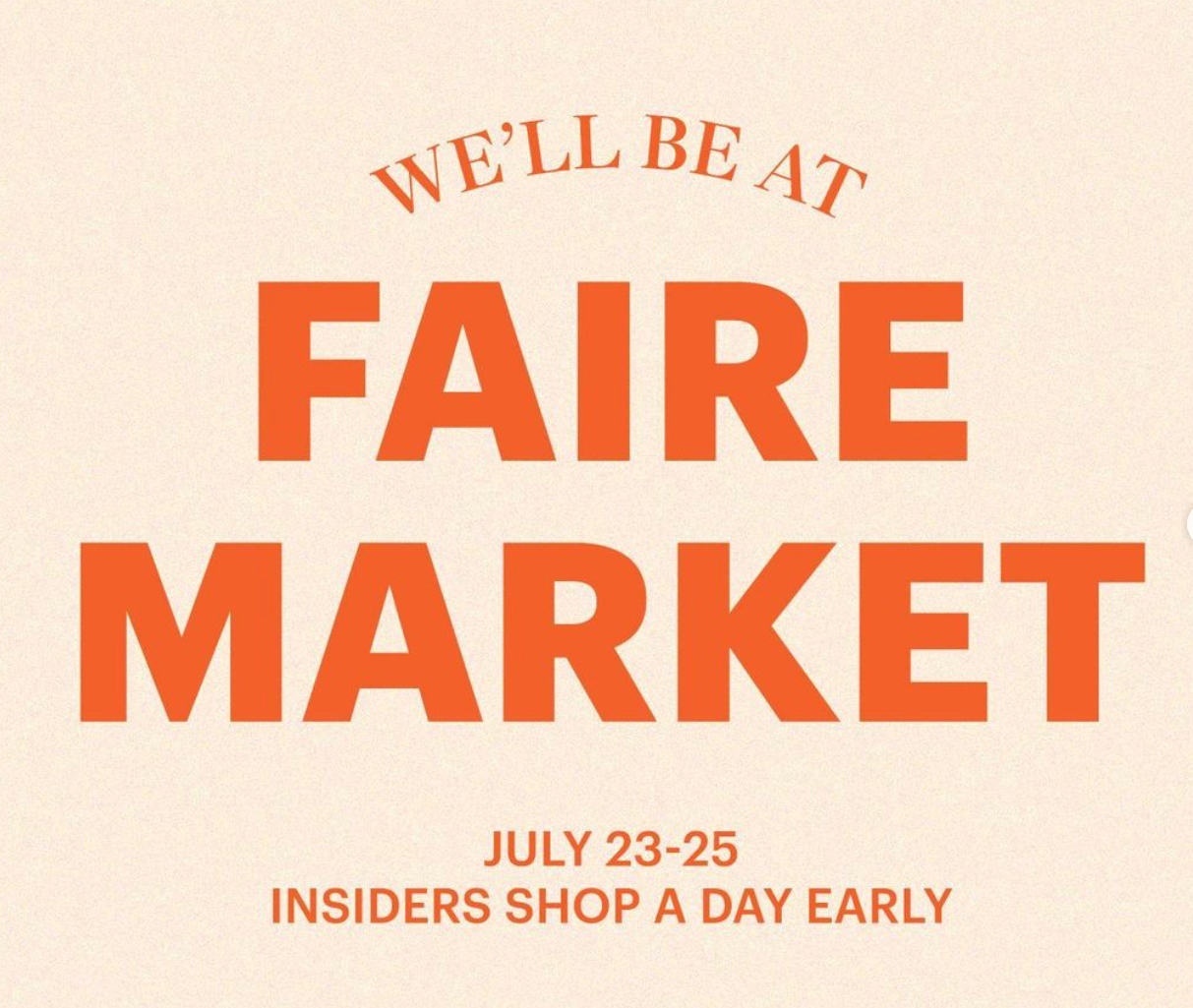 We're participating at the Faire Summer Wholesale Market ...